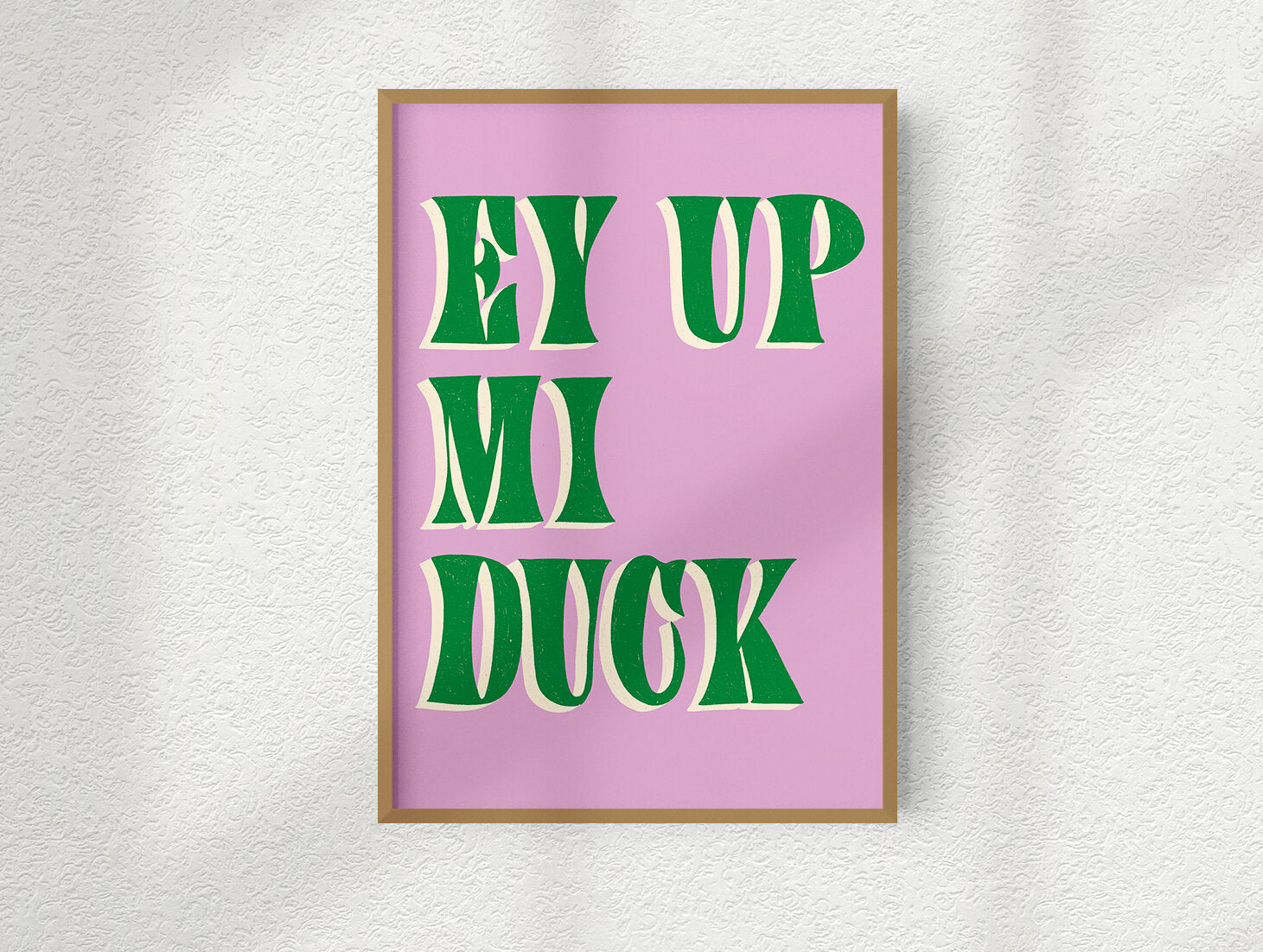 Ey Up Mi Duck Print – Handmade Nottingham