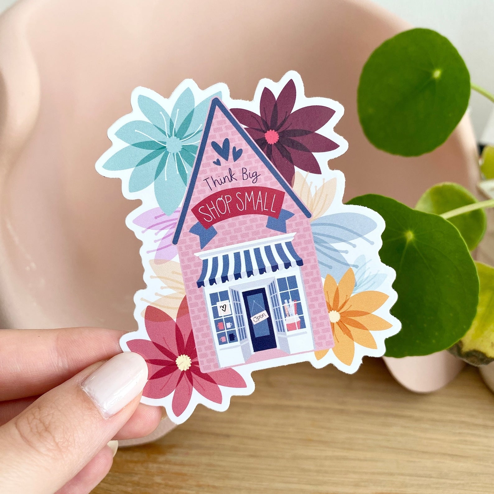 Think Big Shop Small - Vinyl Sticker – Handmade Nottingham