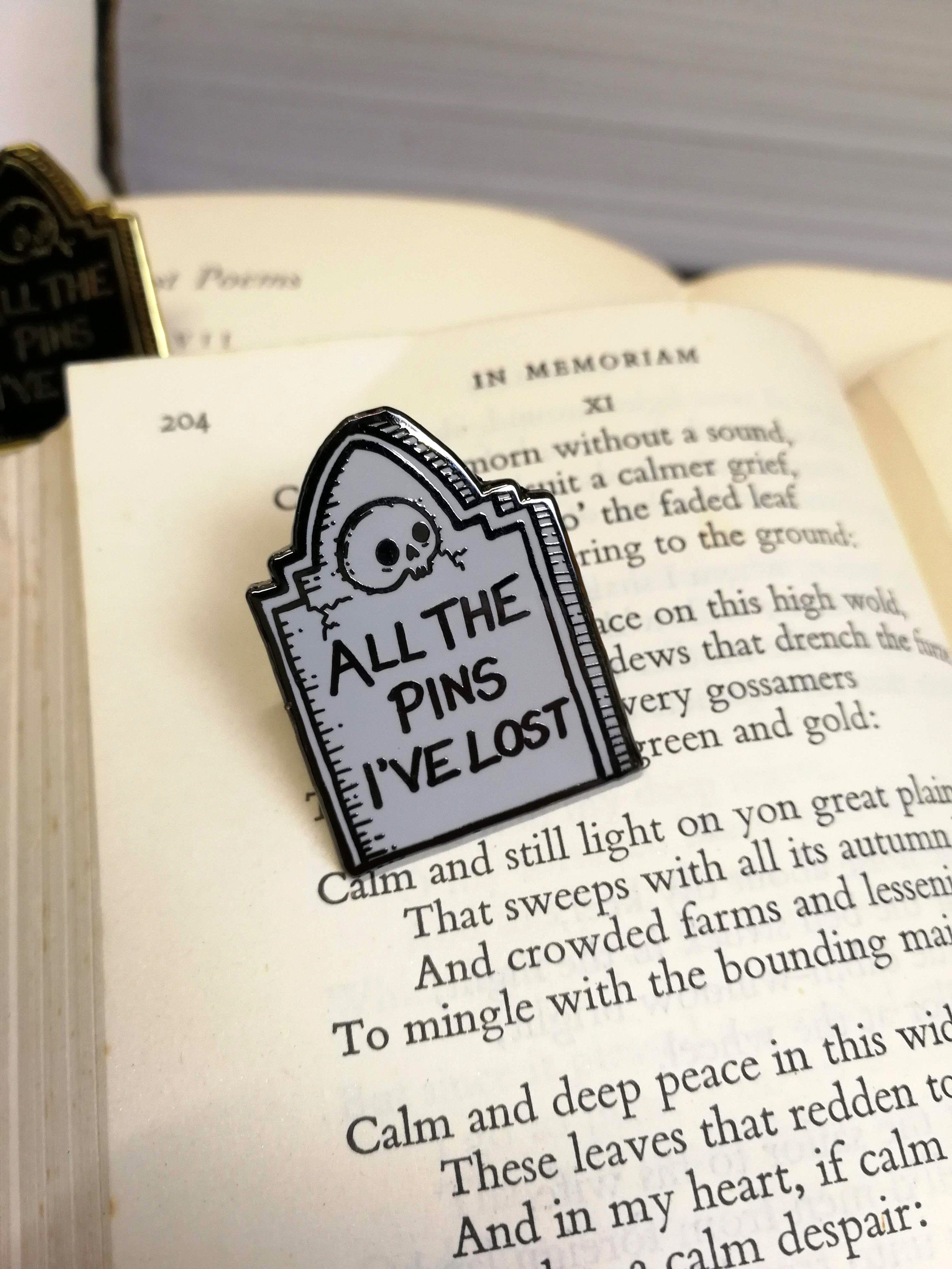 All The Pins I've Lost Enamel Pin – Handmade Nottingham