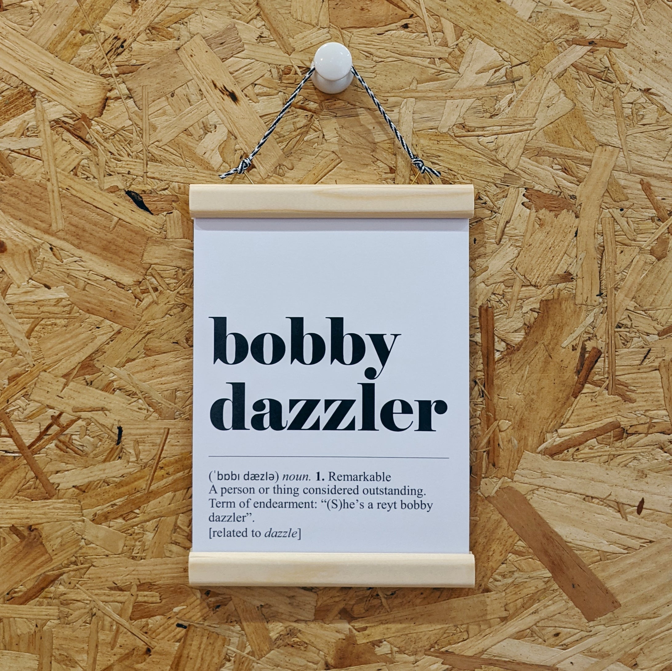 Bobby Dazzler Print – Handmade Nottingham