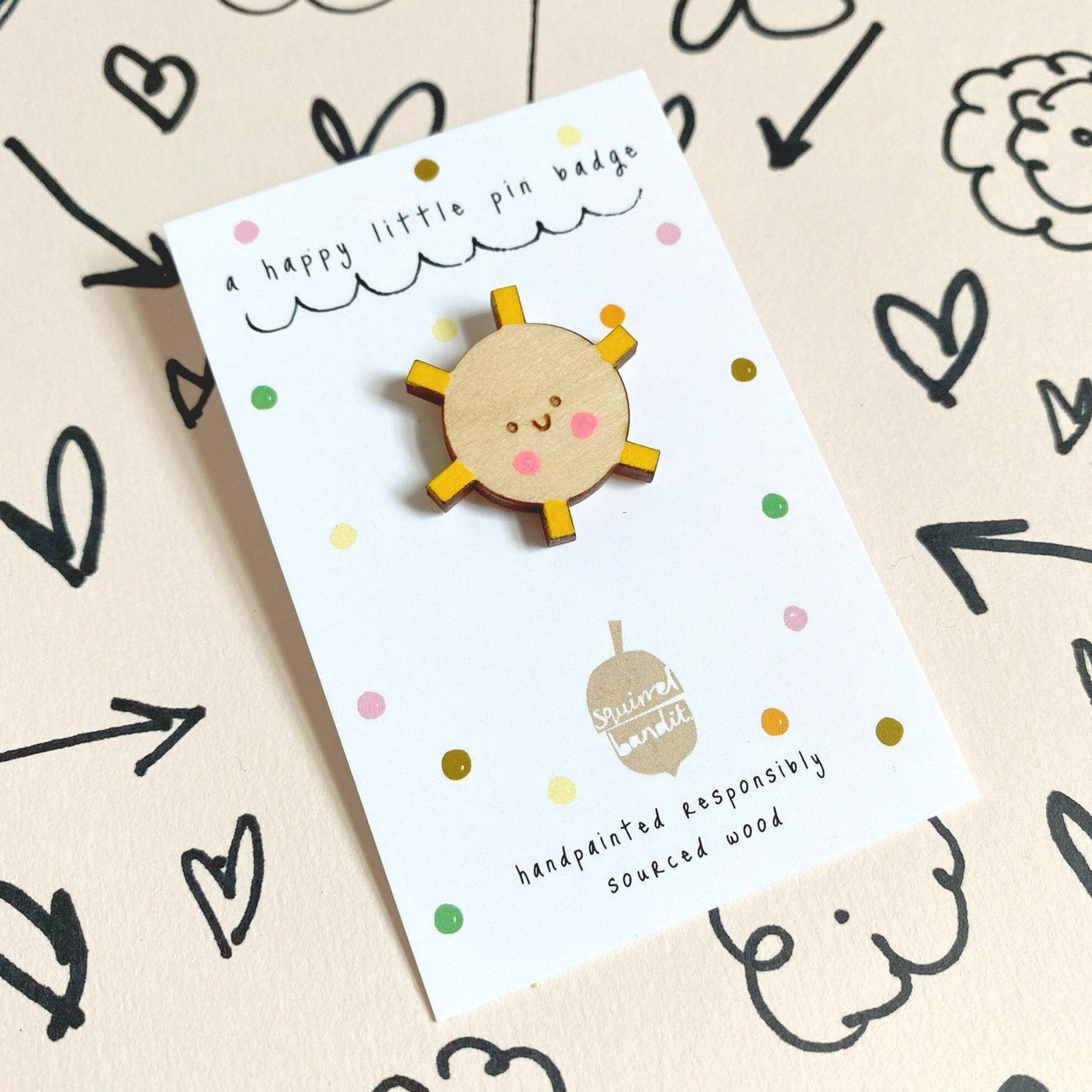 Happy Sunshine pin badge – Handmade Nottingham